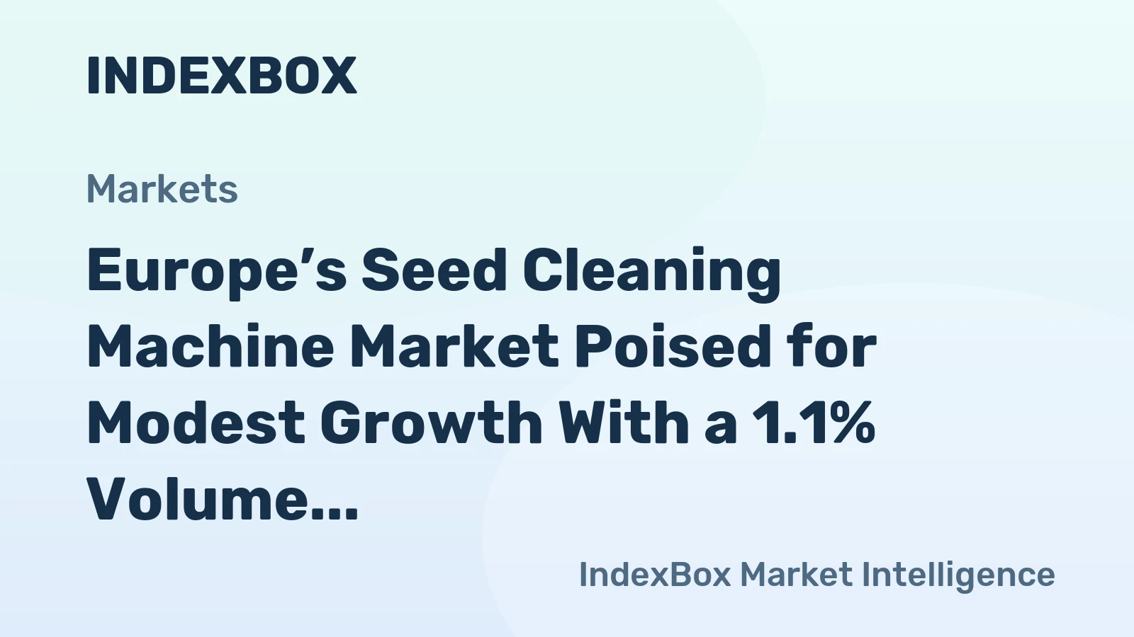 Europe’s Seed Cleaning Machine Market Poised for Modest Growth With a 1.1% Volume CAGR Through 2035