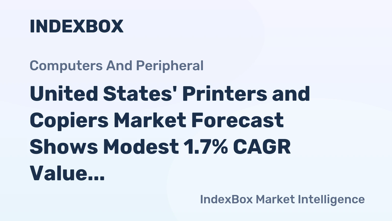 United States' Printers and Copiers Market Forecast Shows Modest 1.7% CAGR Value Growth Through 2035