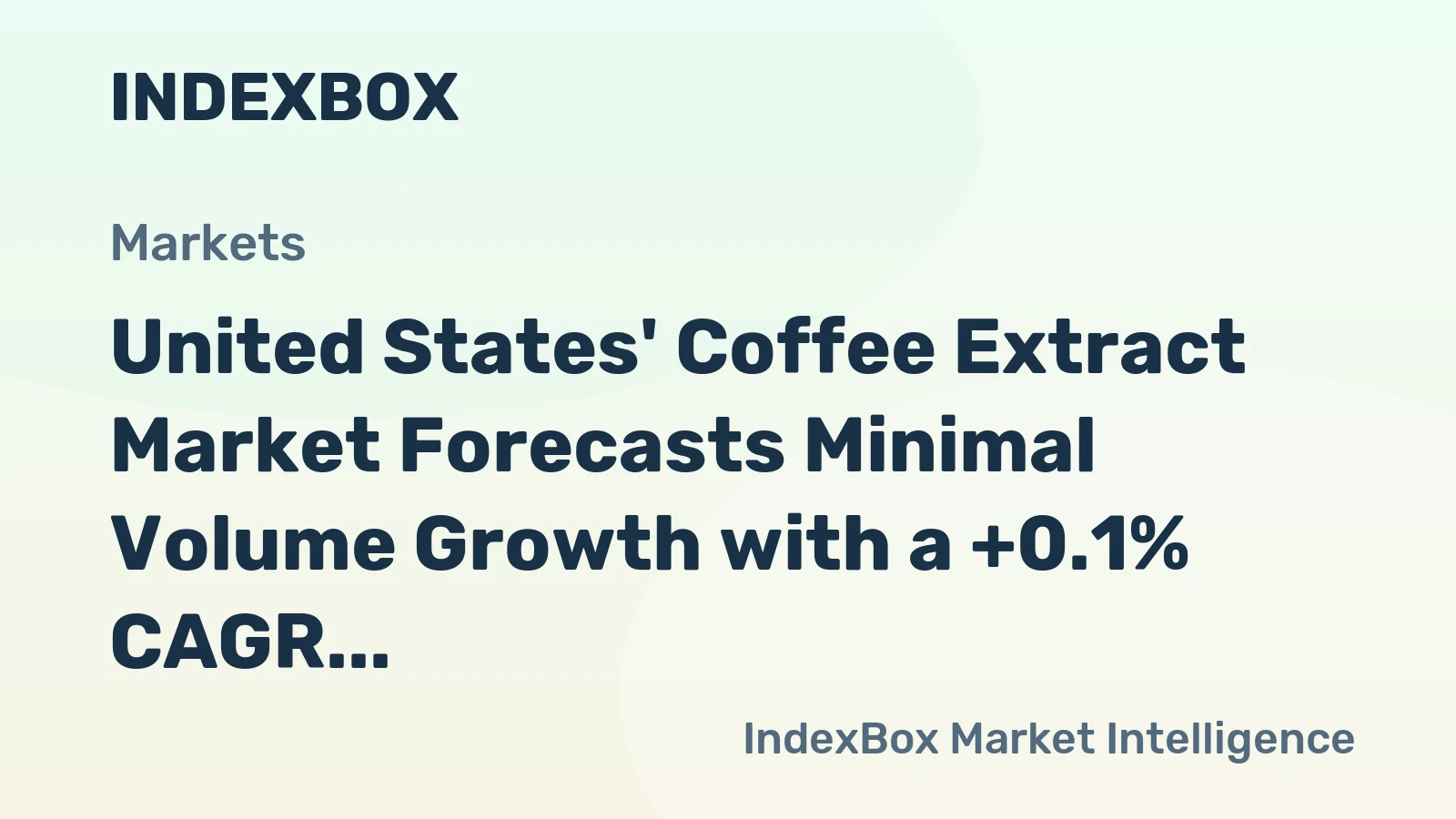 United States' Coffee Extract Market Forecasts Minimal Volume Growth with a +0.1% CAGR Through 2035