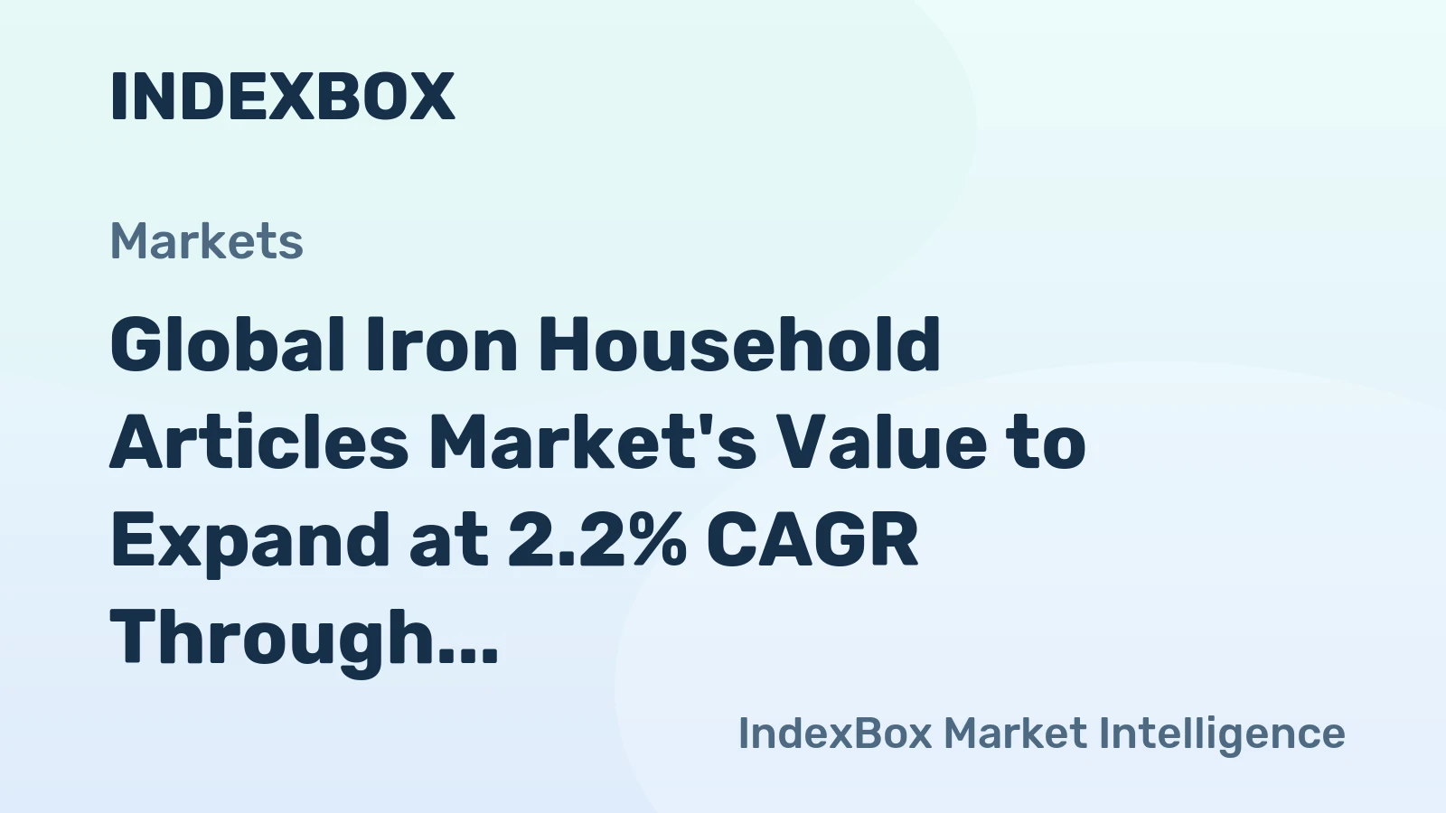 Global Iron Household Articles Market's Value to Expand at 2.2% CAGR Through 2035