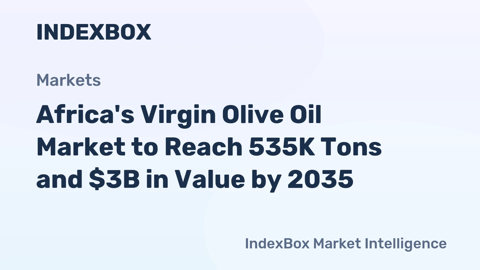 Africa's Virgin Olive Oil Market to Reach 535K Tons and $3B in Value by 2035