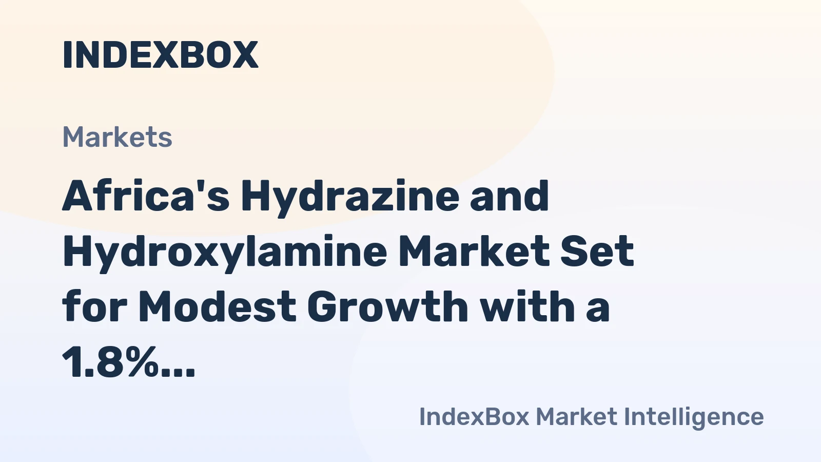 Africa's Hydrazine and Hydroxylamine Market Set for Modest Growth with a 1.8% CAGR in Value