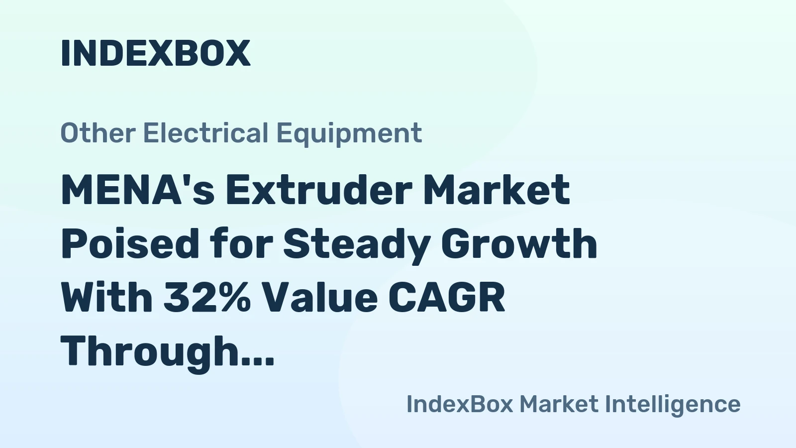 MENA's Extruder Market Poised for Steady Growth With 32% Value CAGR Through 2035