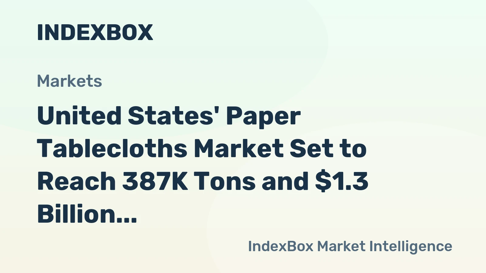 United States' Paper Tablecloths Market Set to Reach 387K Tons and $1.3 Billion by 2035