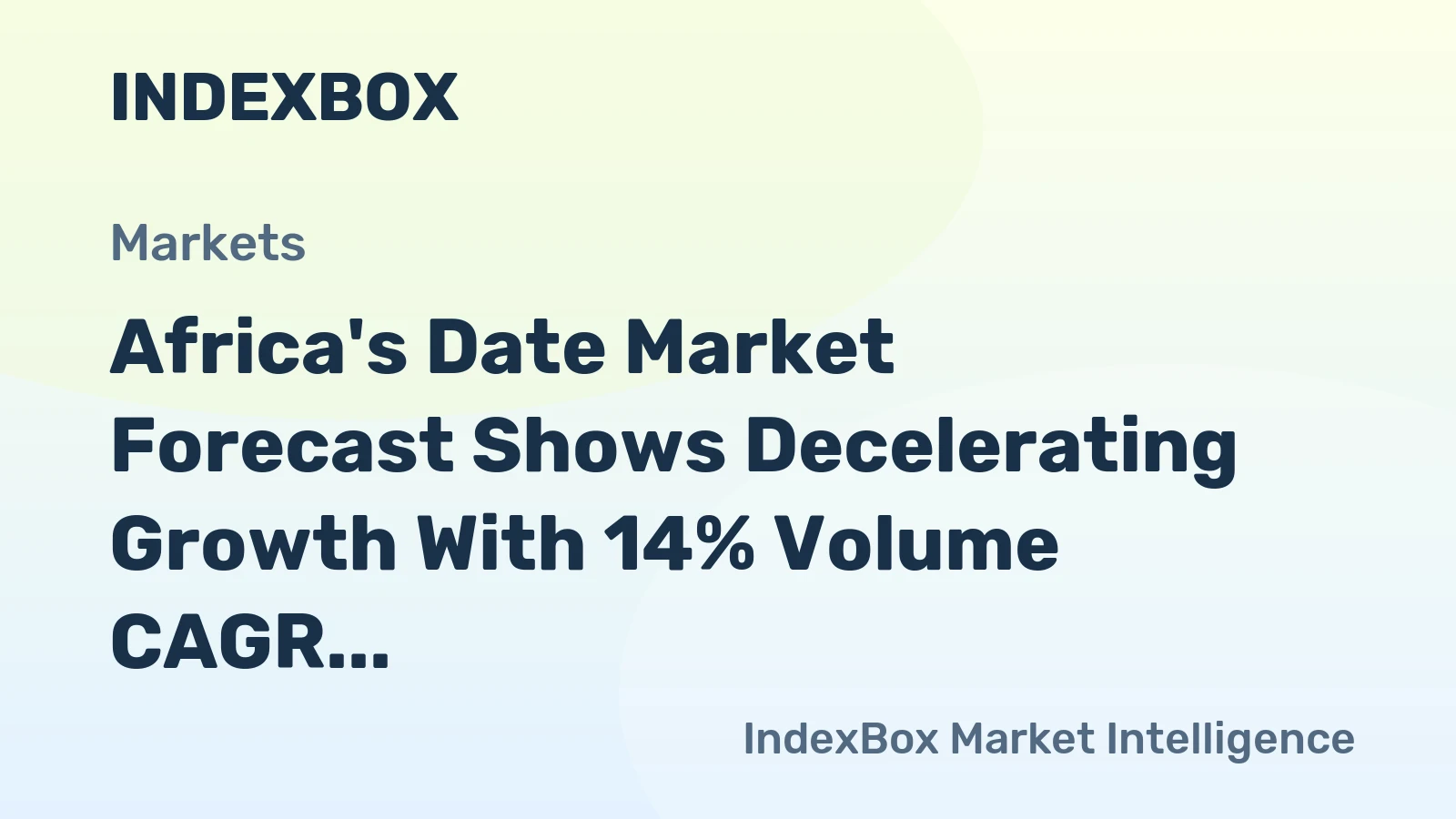 Africa's Date Market Forecast Shows Decelerating Growth With 14% Volume CAGR Through 2035