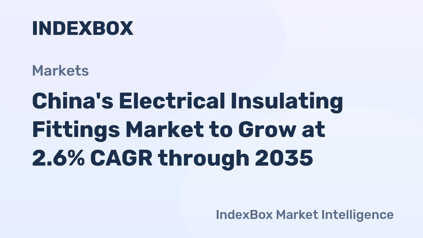 China's Electrical Insulating Fittings Market to Grow at 2.6% CAGR through 2035