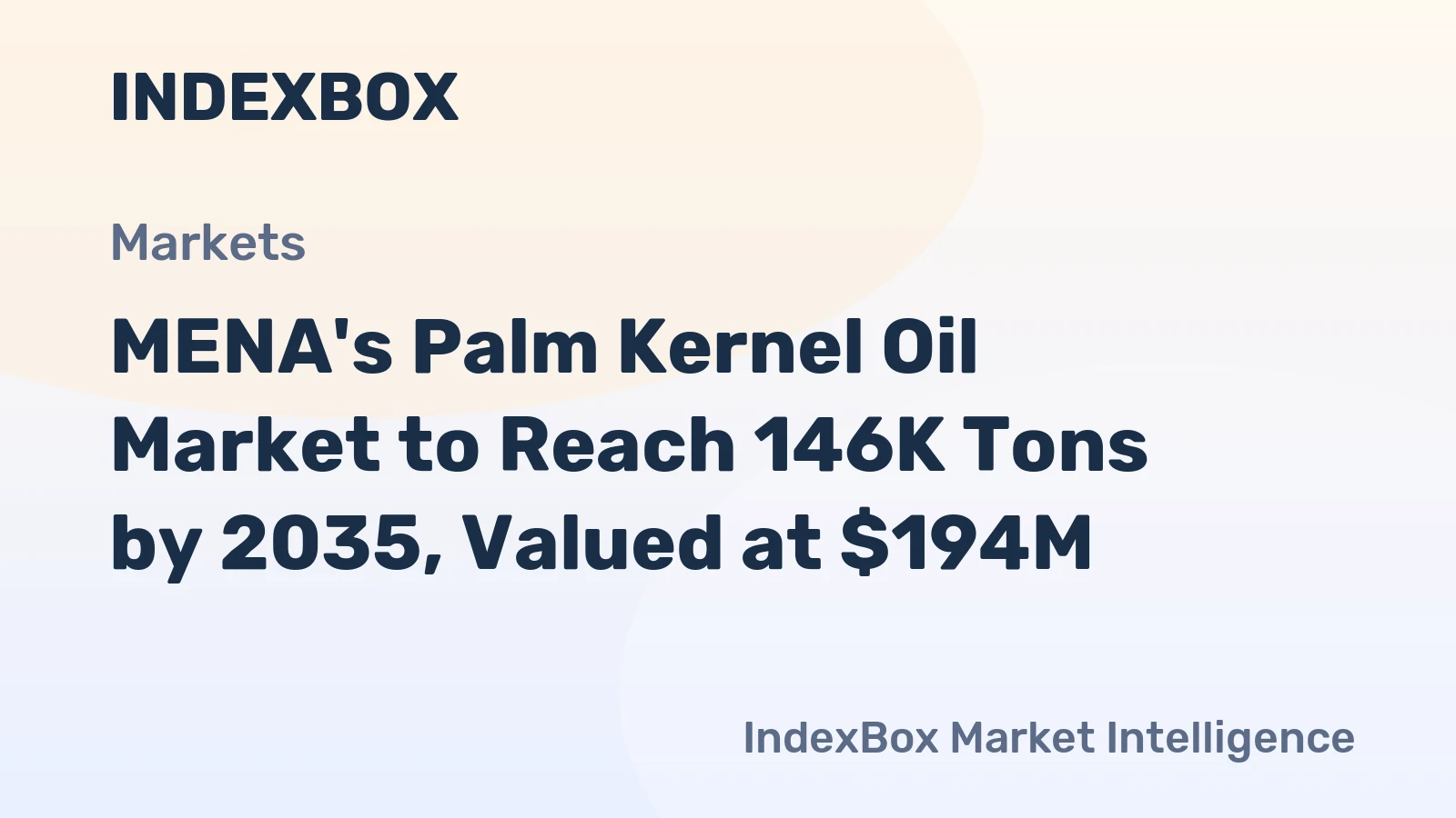 MENA's Palm Kernel Oil Market to Reach 146K Tons by 2035, Valued at $194M