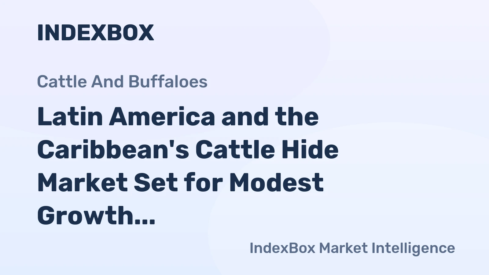 Latin America and the Caribbean's Cattle Hide Market Set for Modest Growth to 2.3 Million Tons by 2035