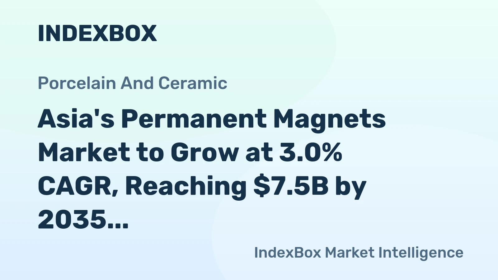 Asia's Permanent Magnets Market to Grow at 3.0% CAGR, Reaching $7.5B by 2035