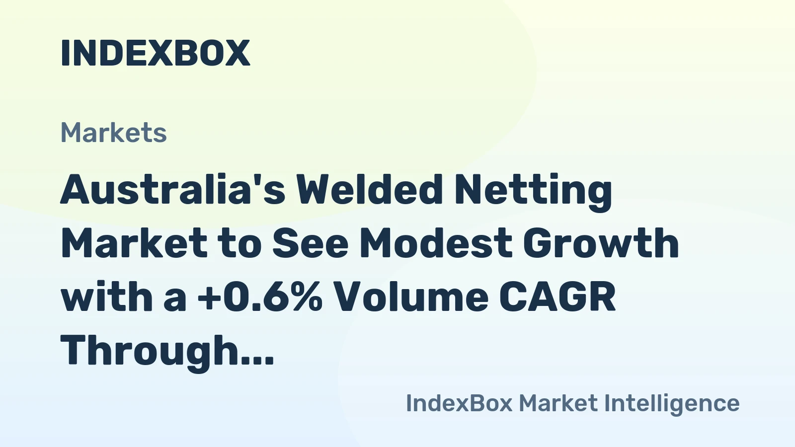 Australia's Welded Netting Market to See Modest Growth with a +0.6% Volume CAGR Through 2035