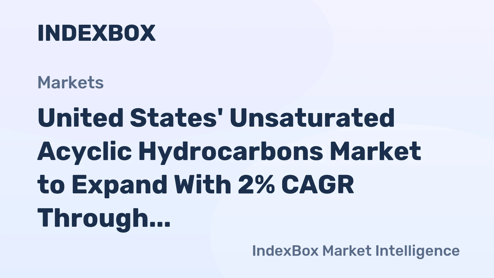United States' Unsaturated Acyclic Hydrocarbons Market to Expand With 2% CAGR Through 2035