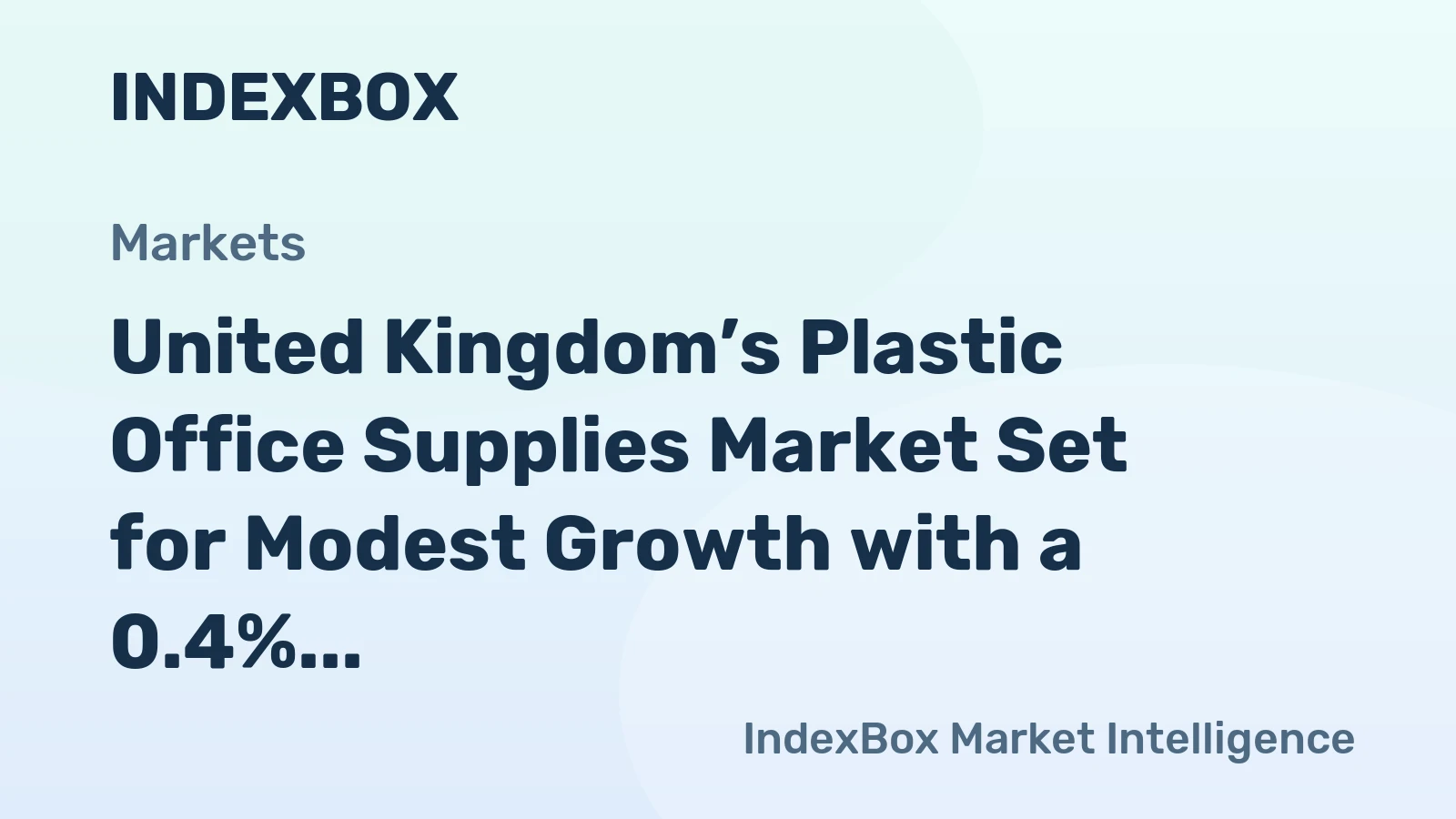 United Kingdom’s Plastic Office Supplies Market Set for Modest Growth with a 0.4% CAGR Through 2035