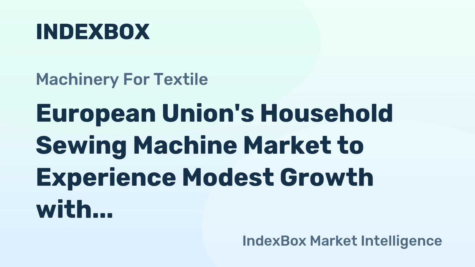 European Union's Household Sewing Machine Market to Experience Modest Growth with CAGR of +0.9% from 2024-2035