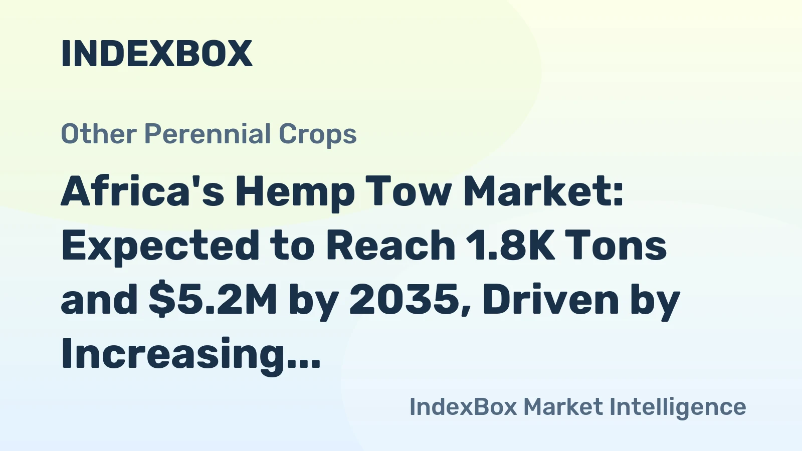 Africa's Hemp Tow Market: Expected to Reach 1.8K Tons and $5.2M by 2035, Driven by Increasing Demand