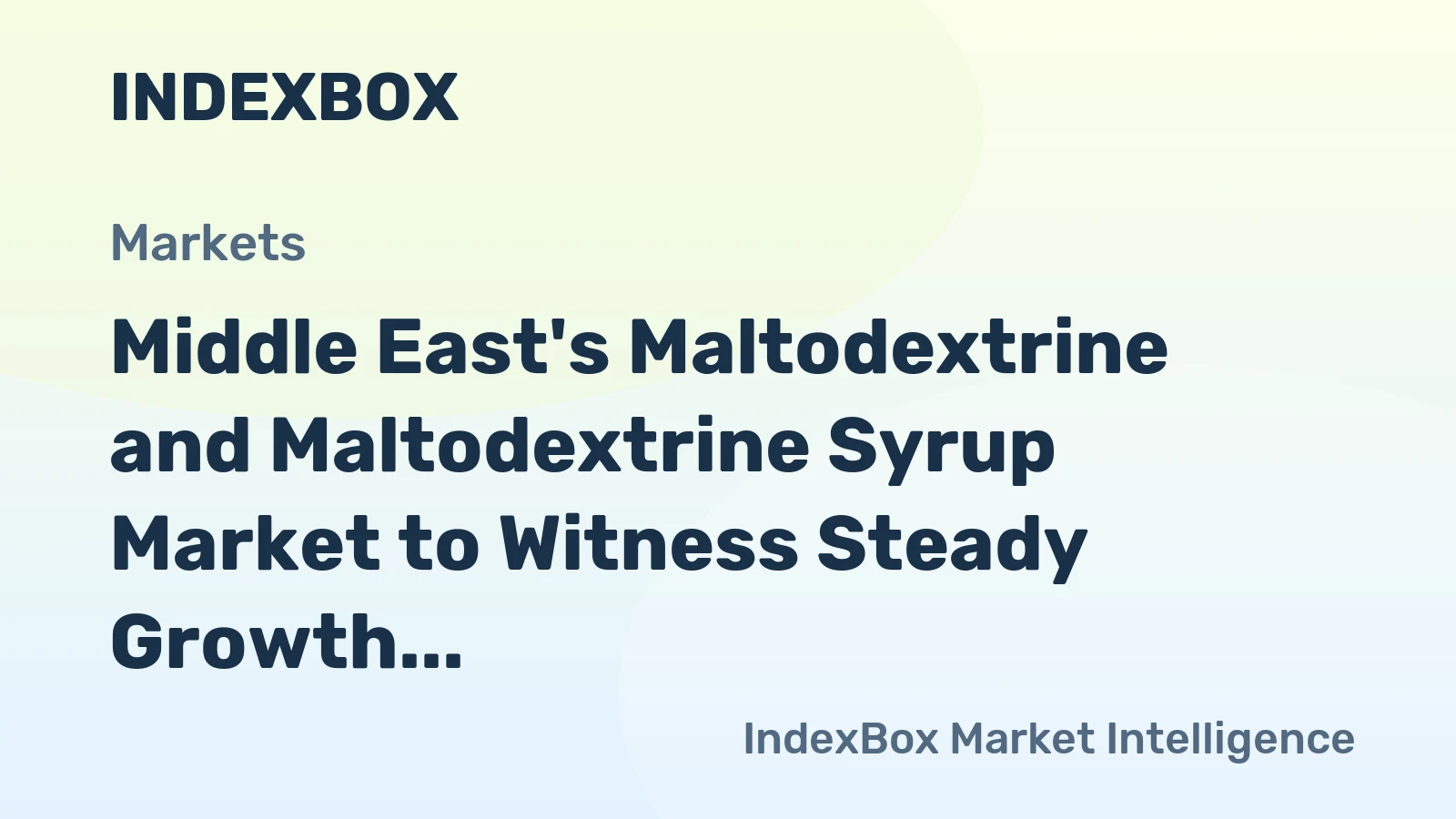 Middle East's Maltodextrine and Maltodextrine Syrup Market to Witness Steady Growth with CAGR of +1.1% from 2024 to 2035