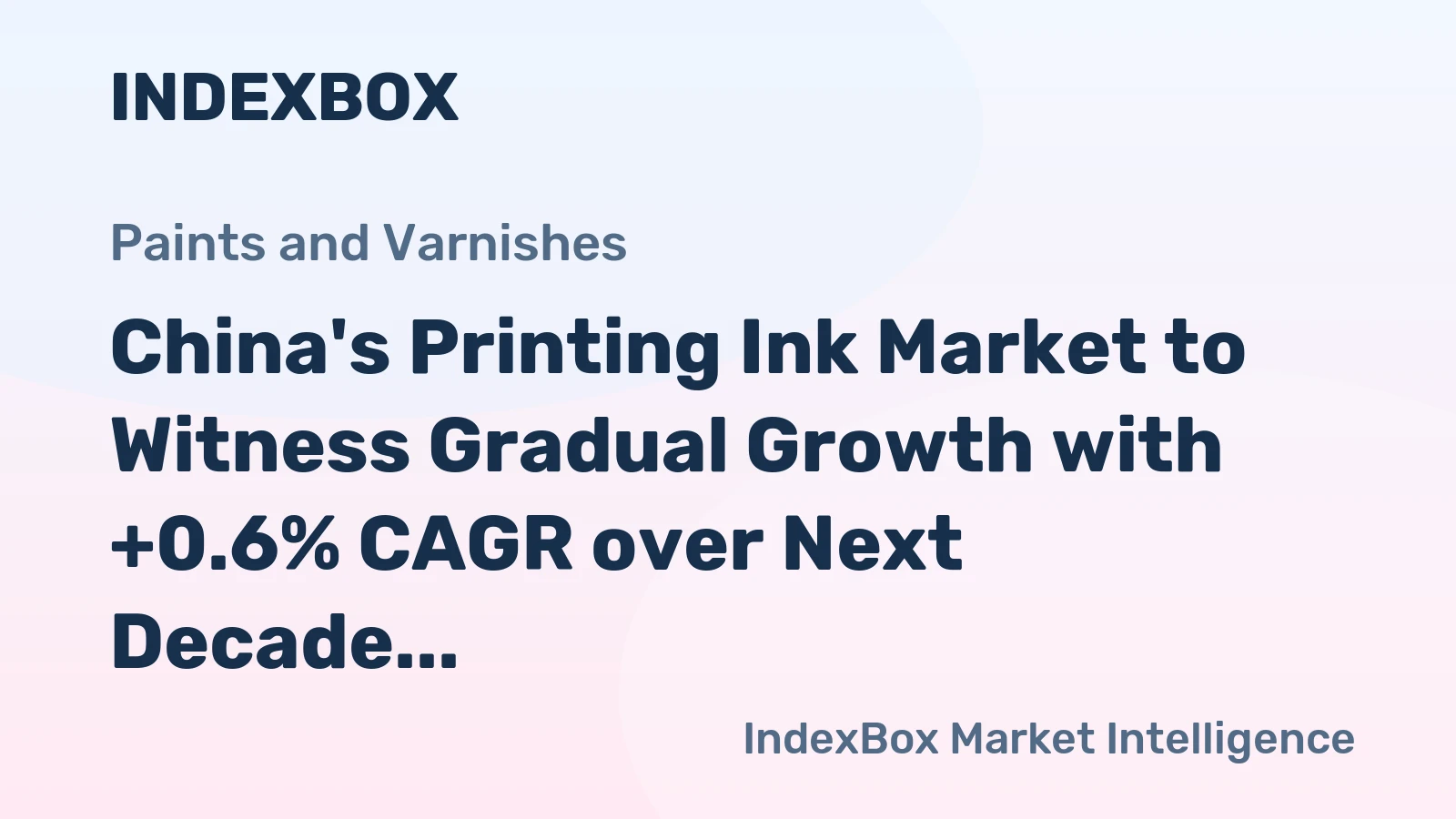 China's Printing Ink Market to Witness Gradual Growth with +0.6% CAGR over Next Decade