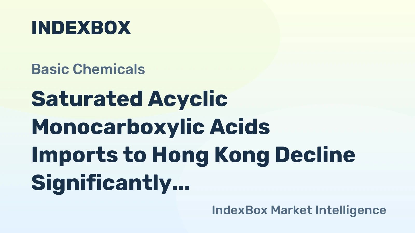 Saturated Acyclic Monocarboxylic Acids Imports to Hong Kong Decline Significantly to $7.9M in 2024.