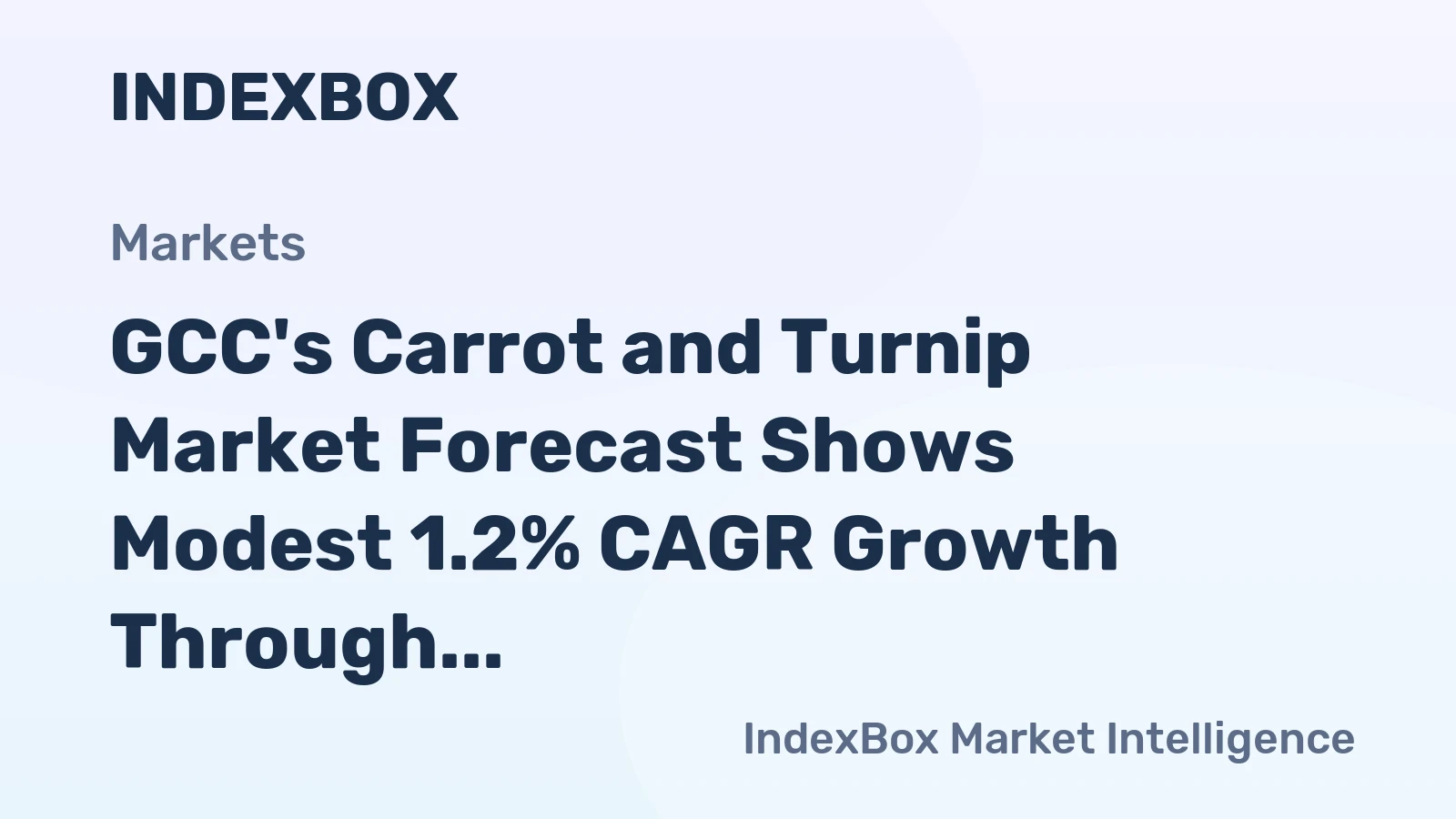 GCC's Carrot and Turnip Market Forecast Shows Modest 1.2% CAGR Growth Through 2035
