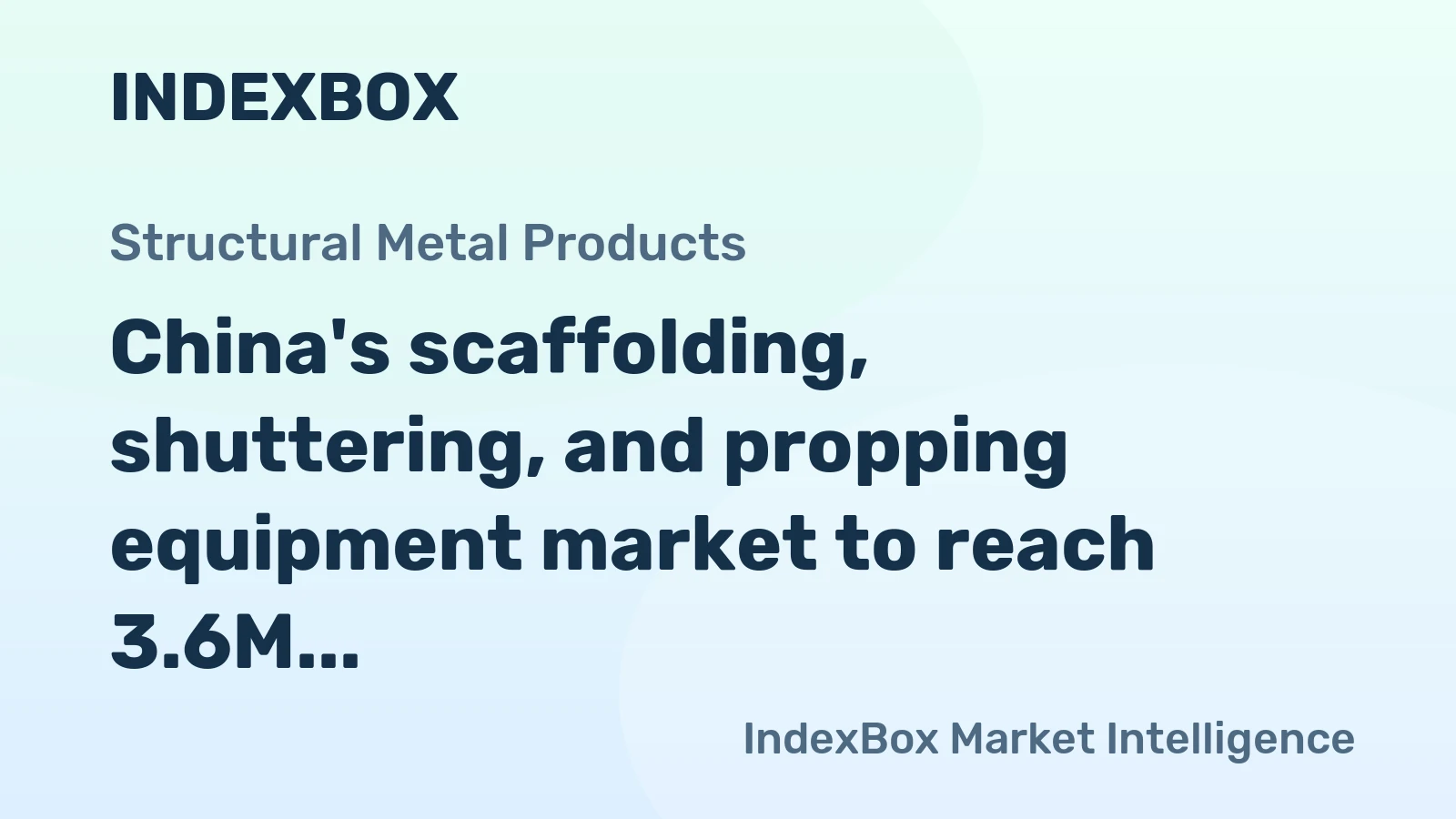 China's scaffolding, shuttering, and propping equipment market to reach 3.6M tons and $5.4B by 2035, continuing its upward trend.