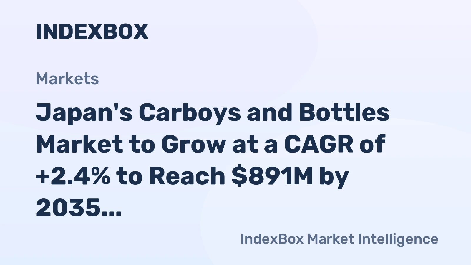 Japan's Carboys and Bottles Market to Grow at a CAGR of +2.4% to Reach $891M by 2035