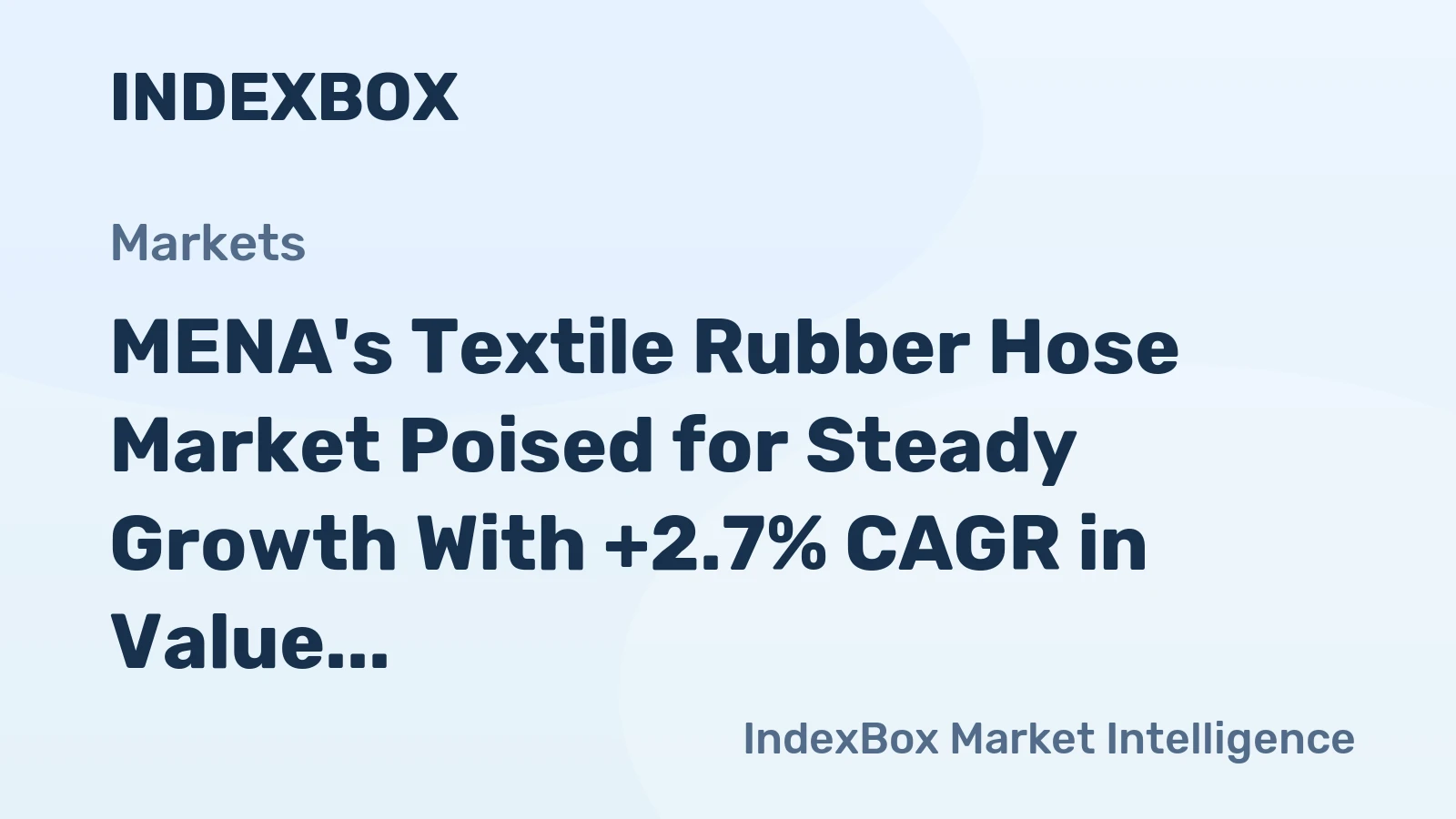 MENA's Textile Rubber Hose Market Poised for Steady Growth With +2.7% CAGR in Value Through 2035