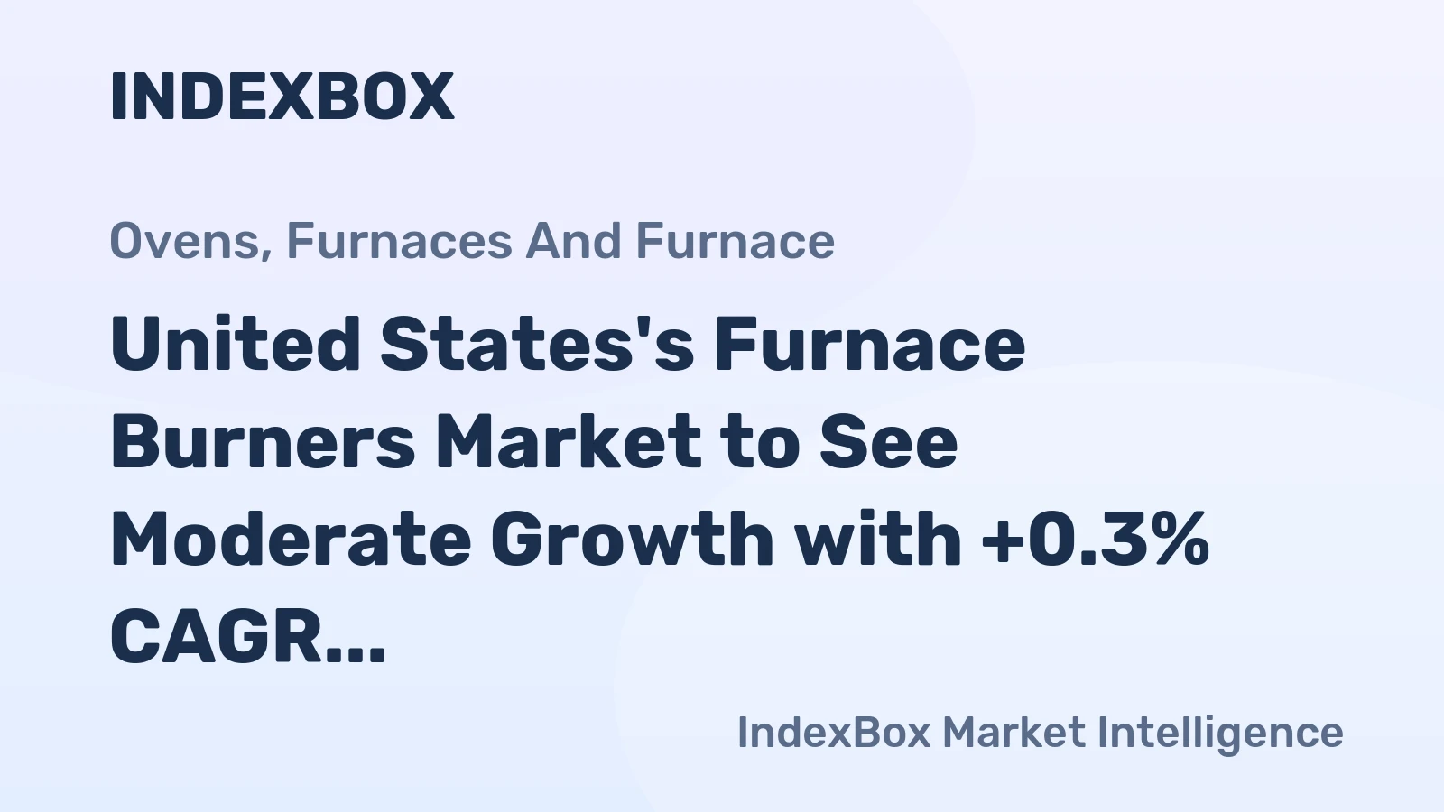 United States's Furnace Burners Market to See Moderate Growth with +0.3% CAGR from 2024-2035