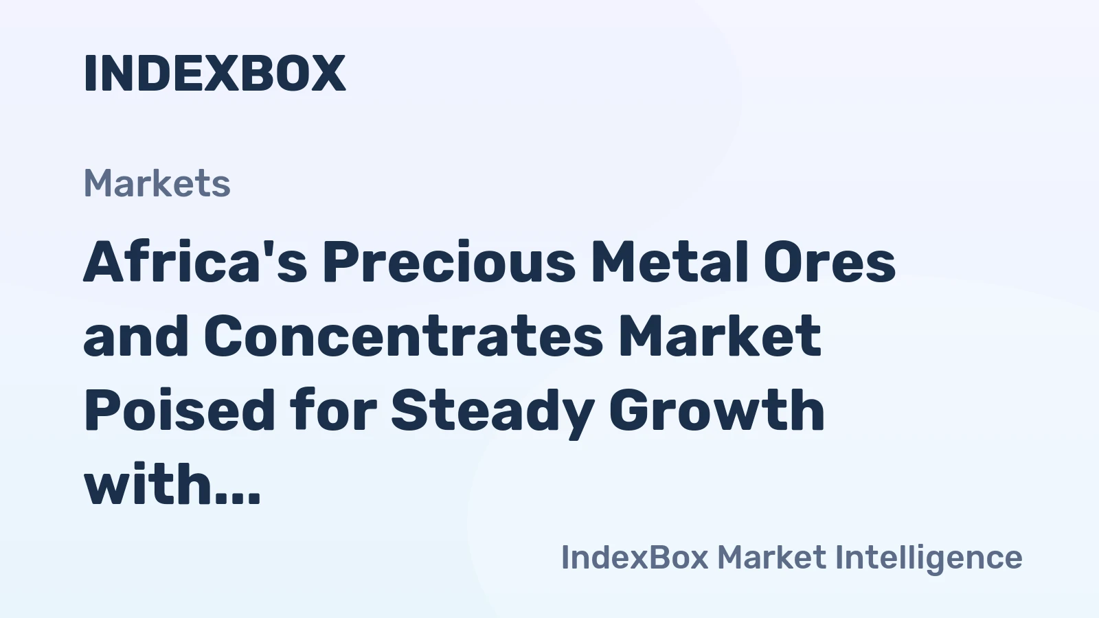 Africa's Precious Metal Ores and Concentrates Market Poised for Steady Growth with a 2.5% CAGR Through 2035