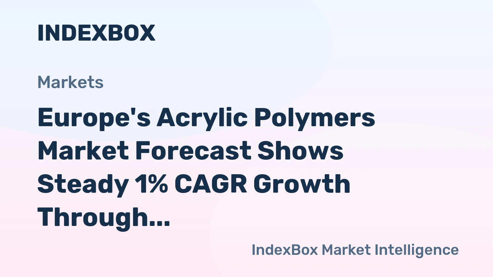 Europe's Acrylic Polymers Market Forecast Shows Steady 1% CAGR Growth Through 2035