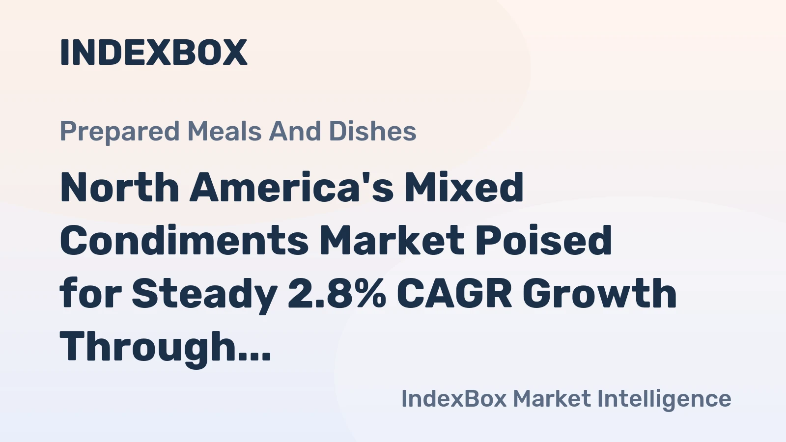 North America's Mixed Condiments Market Poised for Steady 2.8% CAGR Growth Through 2035