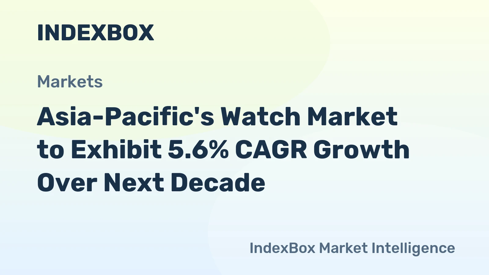 Asia-Pacific's Watch Market to Exhibit 5.6% CAGR Growth Over Next Decade