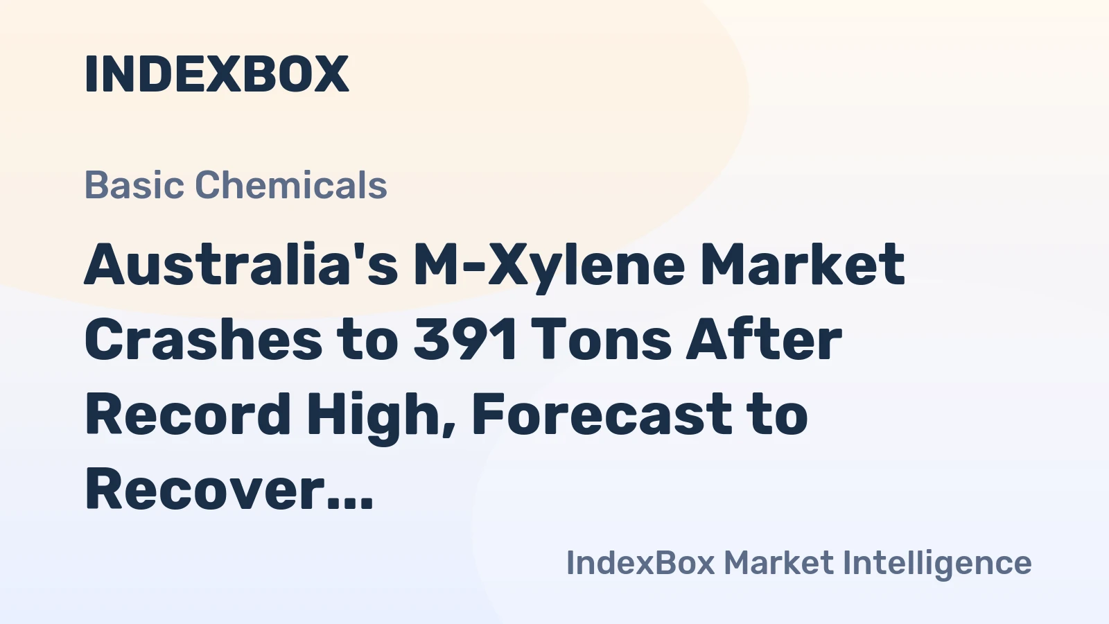 Australia's M-Xylene Market Crashes to 391 Tons After Record High, Forecast to Recover to 460 Tons