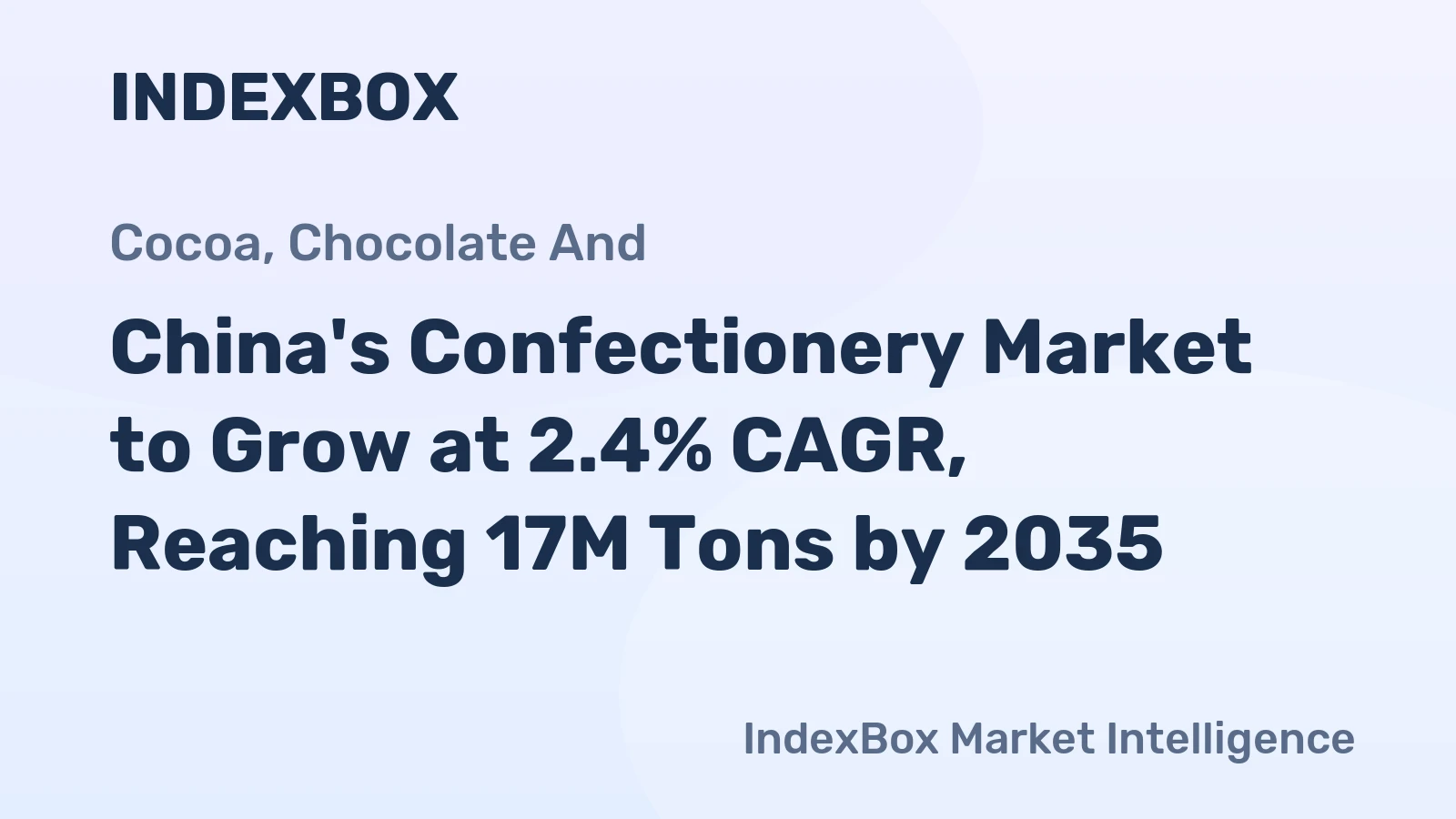 China's Confectionery Market to Grow at 2.4% CAGR, Reaching 17M Tons by 2035