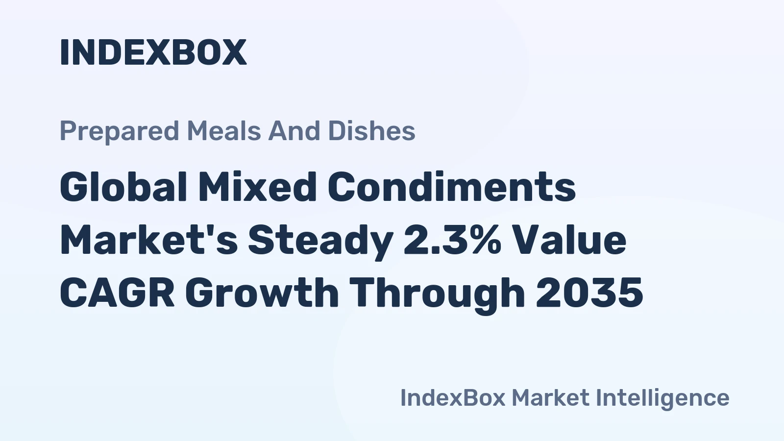 Global Mixed Condiments Market's Steady 2.3% Value CAGR Growth Through 2035