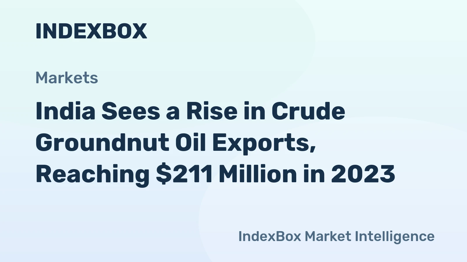 India Sees a Rise in Crude Groundnut Oil Exports, Reaching $211 Million in 2023