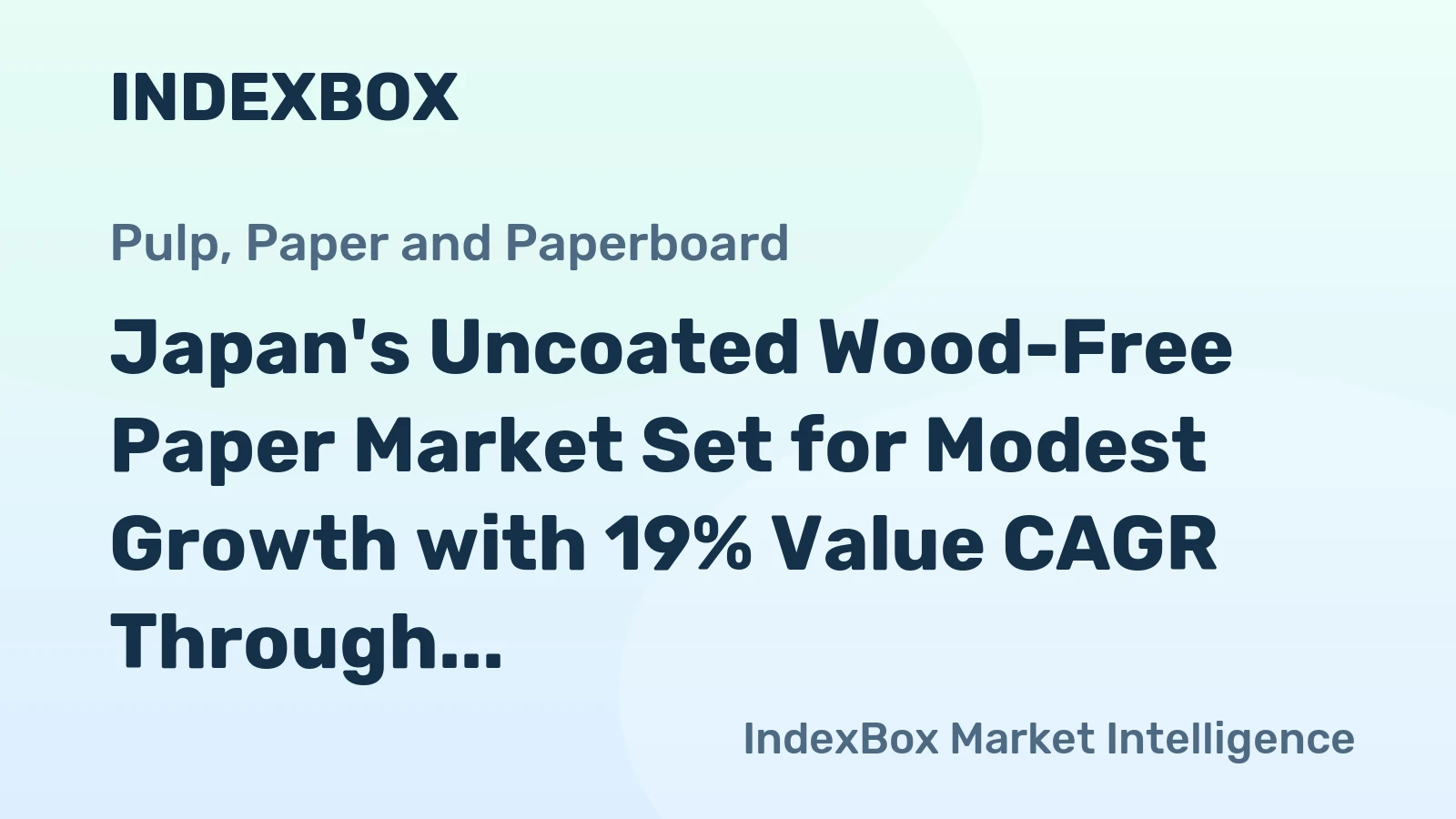 Japan's Uncoated Wood-Free Paper Market Set for Modest Growth with 19% Value CAGR Through 2035