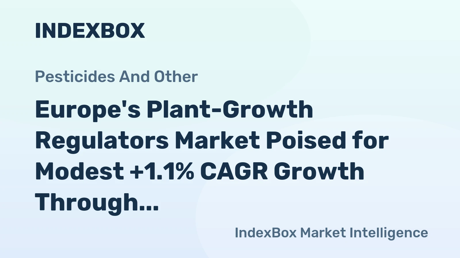 Europe's Plant-Growth Regulators Market Poised for Modest +1.1% CAGR Growth Through 2035