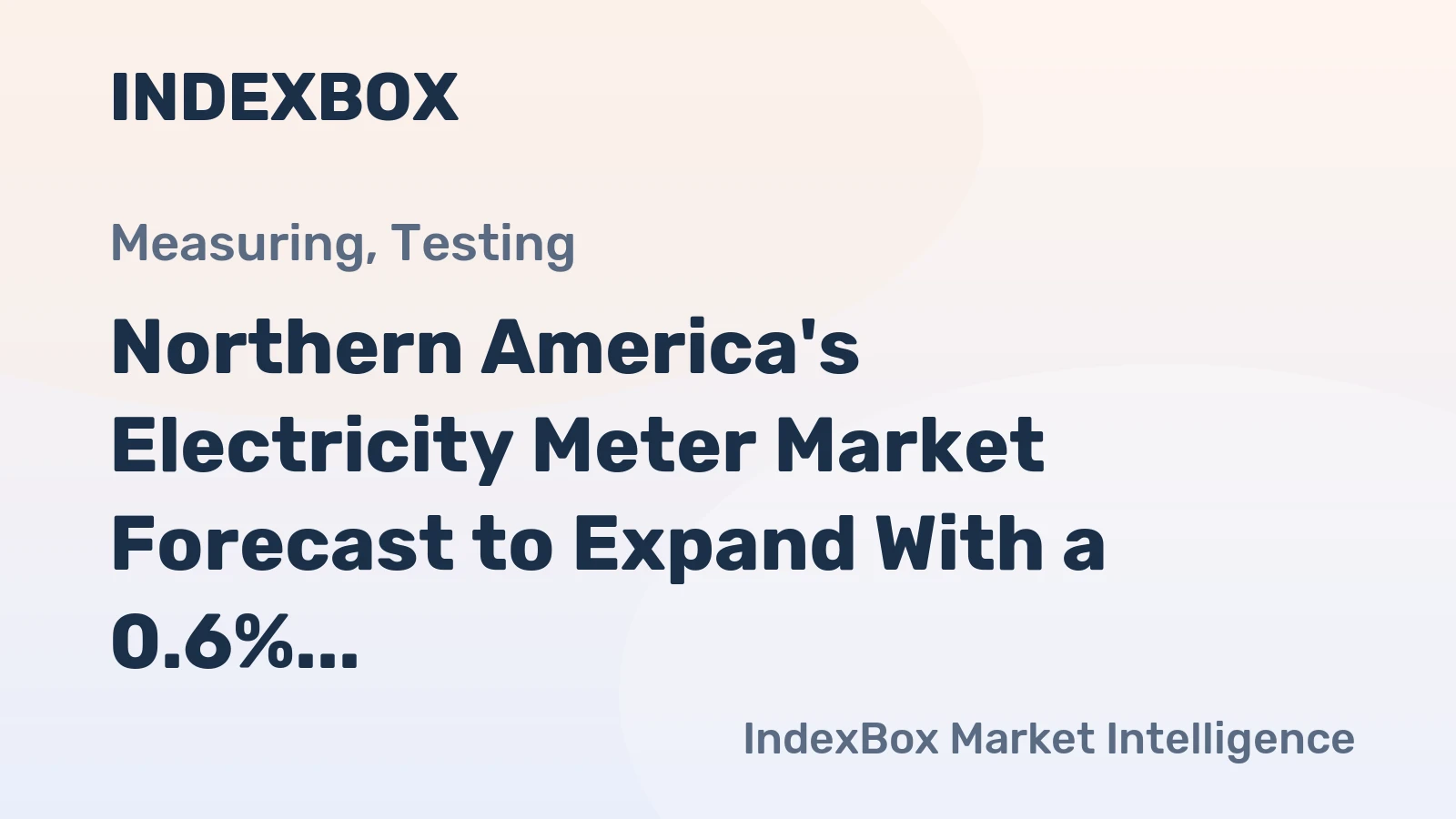 Northern America's Electricity Meter Market Forecast to Expand With a 0.6% CAGR Through 2035
