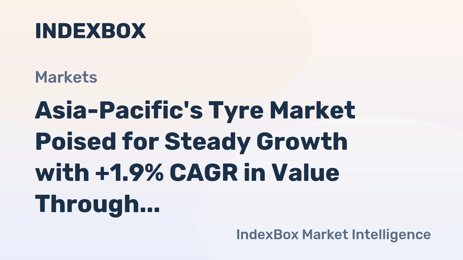 Asia-Pacific's Tyre Market Poised for Steady Growth with +1.9% CAGR in Value Through 2035