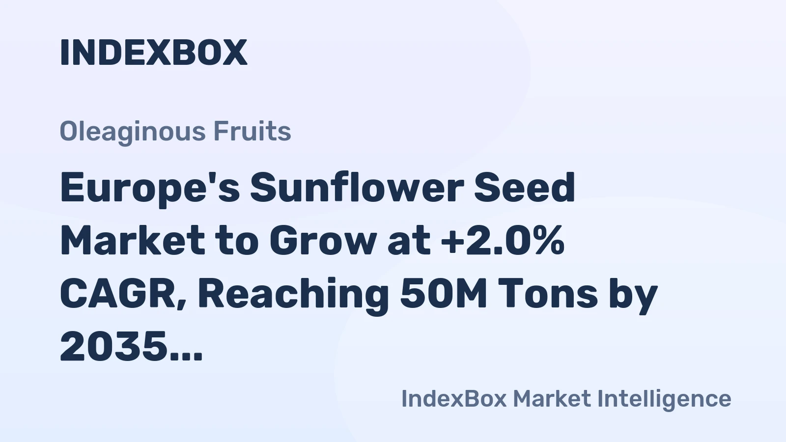 Europe's Sunflower Seed Market to Grow at +2.0% CAGR, Reaching 50M Tons by 2035