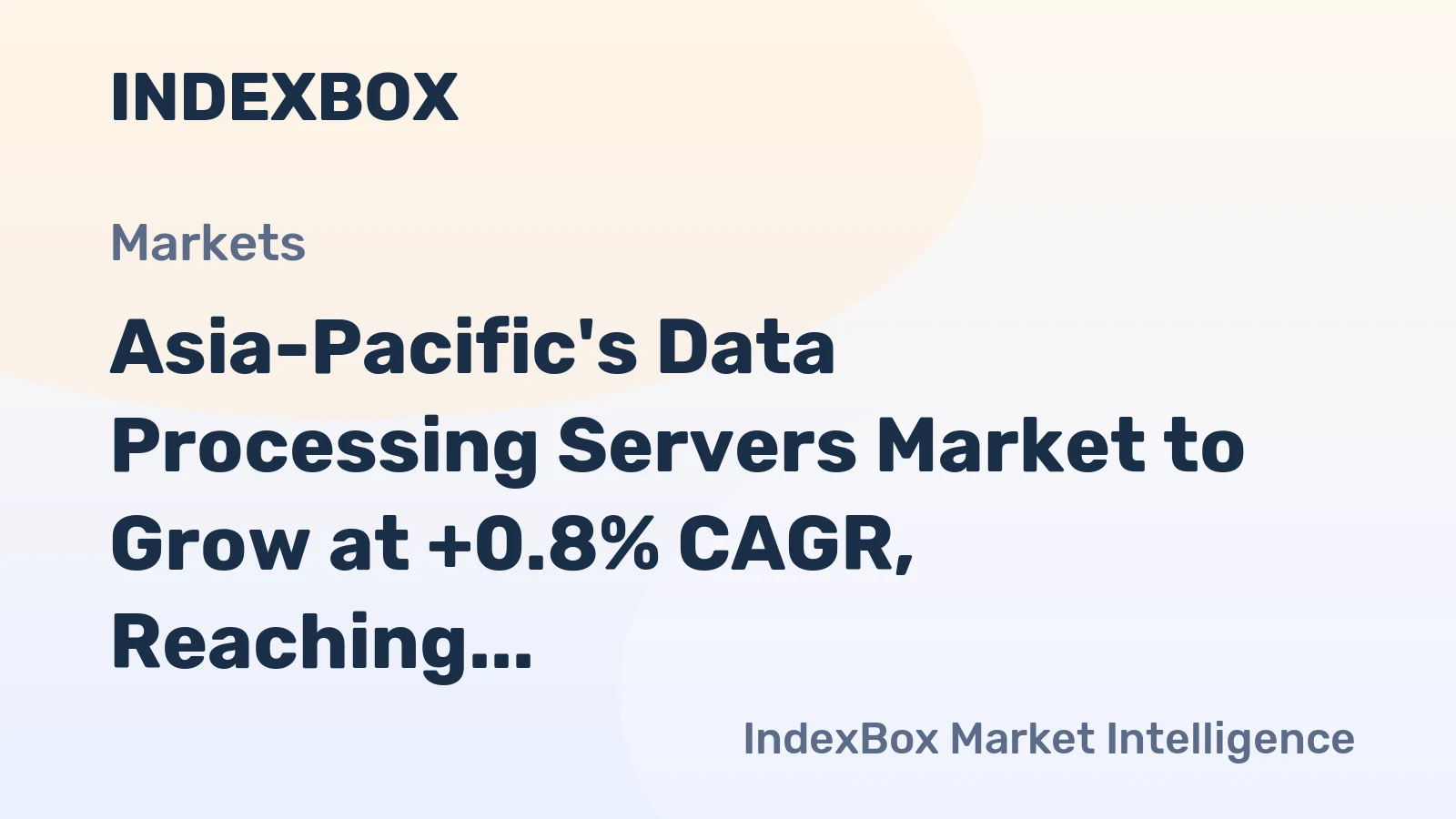 Asia-Pacific's Data Processing Servers Market to Grow at +0.8% CAGR, Reaching 55M Units by 2035