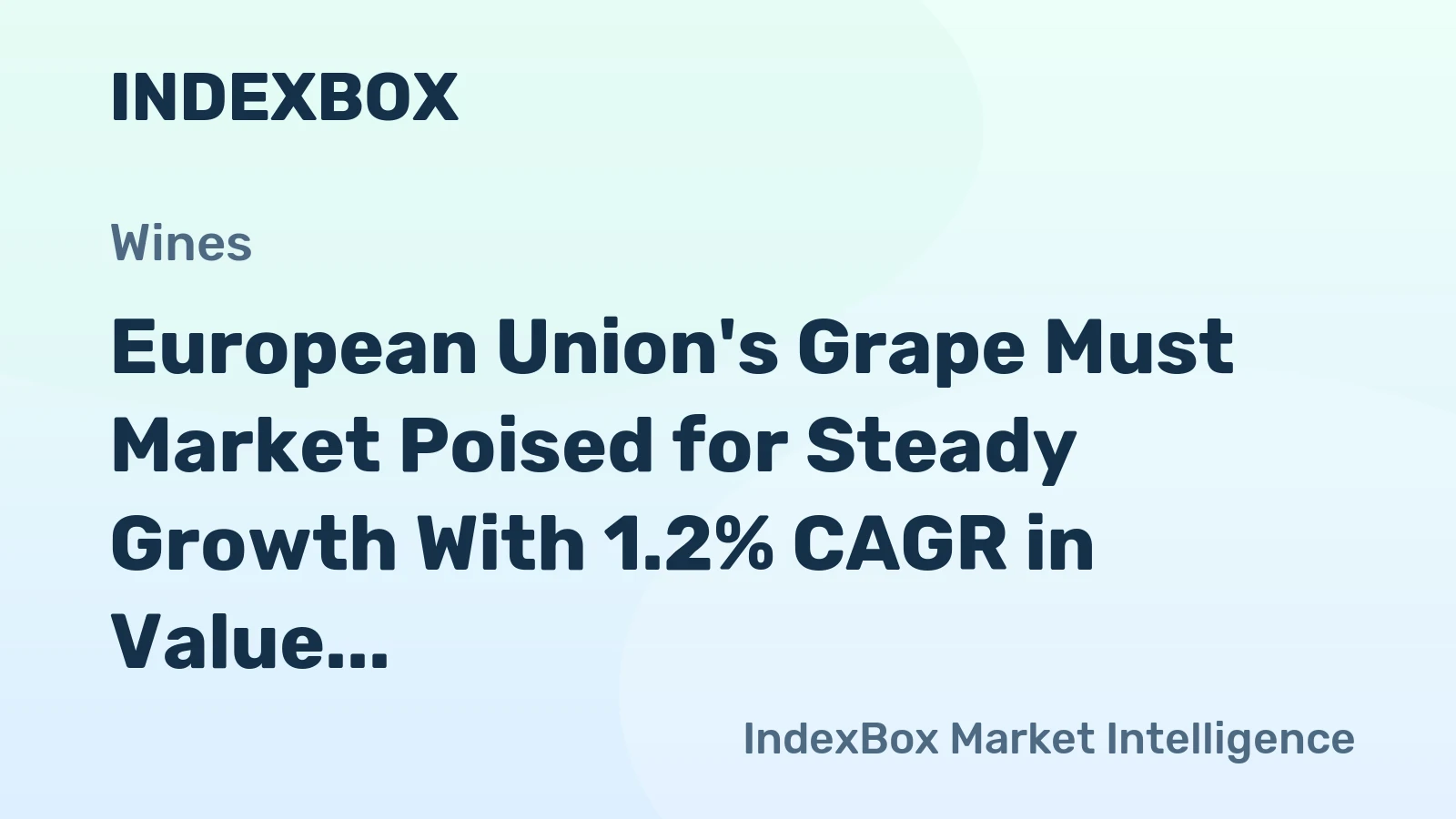 European Union's Grape Must Market Poised for Steady Growth With 1.2% CAGR in Value Through 2035