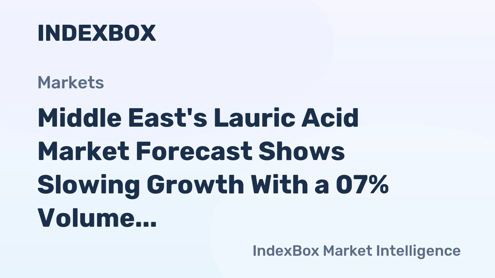 Middle East's Lauric Acid Market Forecast Shows Slowing Growth With a 07% Volume CAGR Through 2035