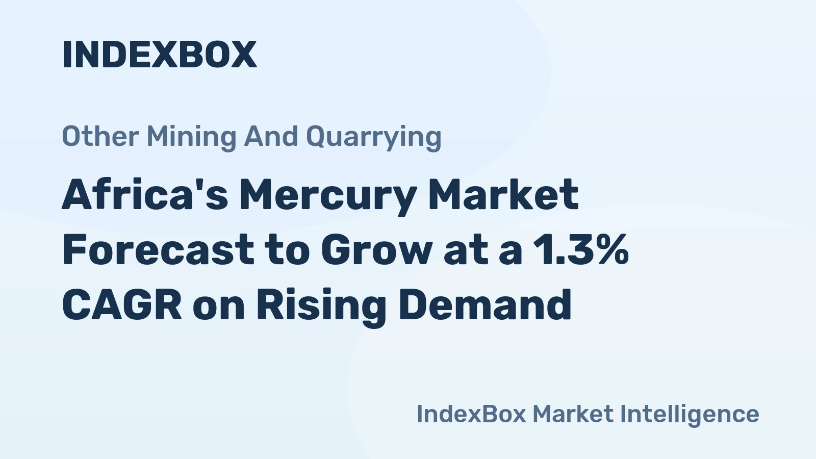 Africa's Mercury Market Forecast to Grow at a 1.3% CAGR on Rising Demand