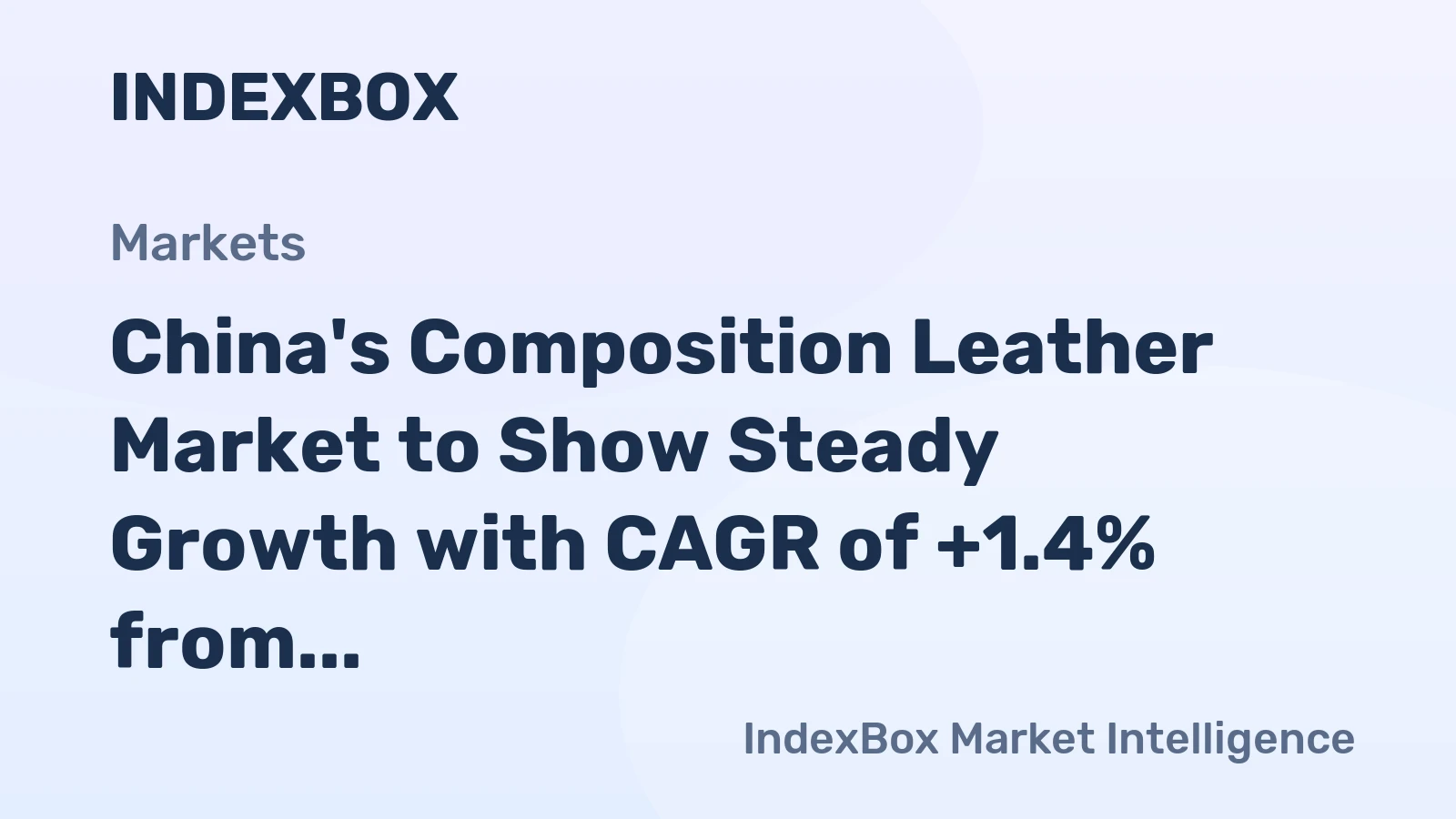 China's Composition Leather Market to Show Steady Growth with CAGR of +1.4% from 2024 to 2035