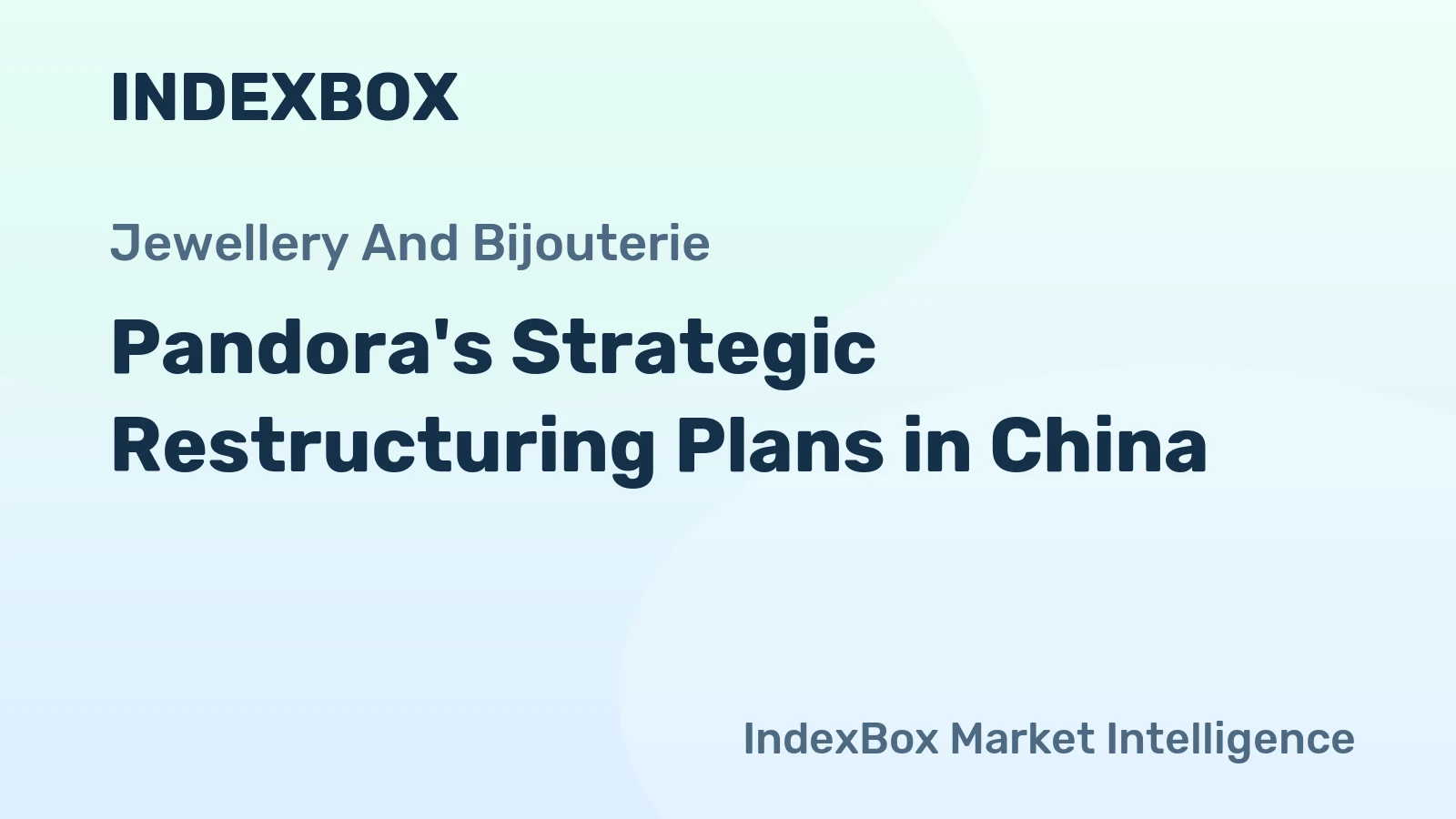 Pandora's Strategic Restructuring Plans in China