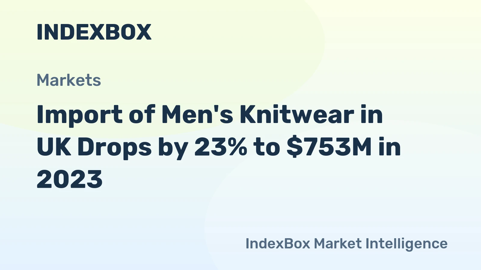 Import of Men's Knitwear in UK Drops by 23% to $753M in 2023