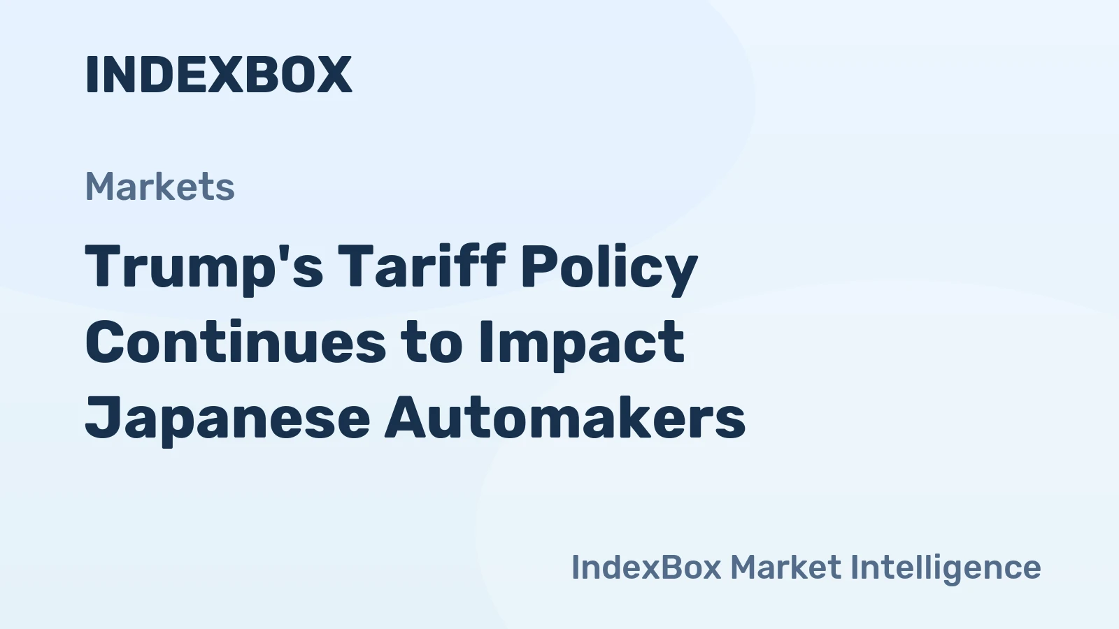 Trump's Tariff Policy Continues to Impact Japanese Automakers