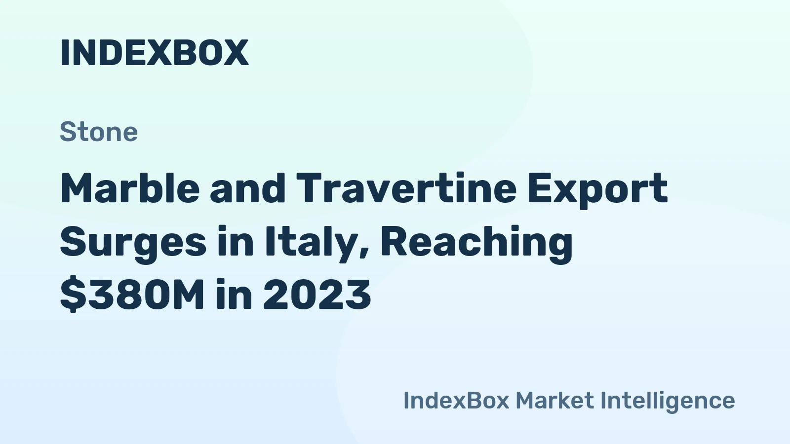 Marble and Travertine Export Surges in Italy, Reaching $380M in 2023