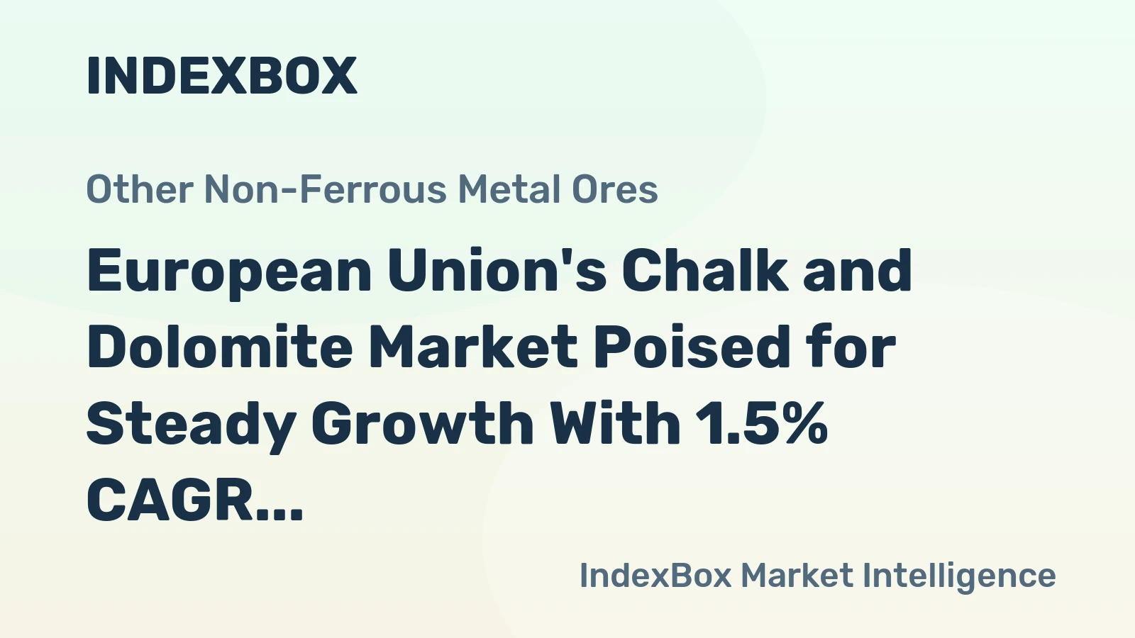 European Union's Chalk and Dolomite Market Poised for Steady Growth With 1.5% CAGR Through 2035