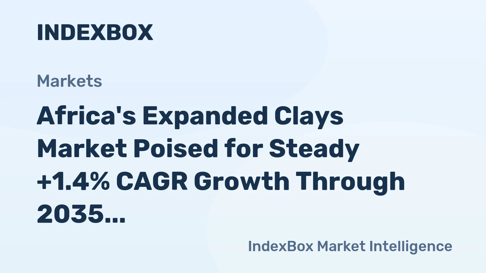 Africa's Expanded Clays Market Poised for Steady +1.4% CAGR Growth Through 2035